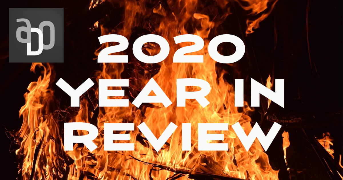 2020 Year-End Wrap-Up