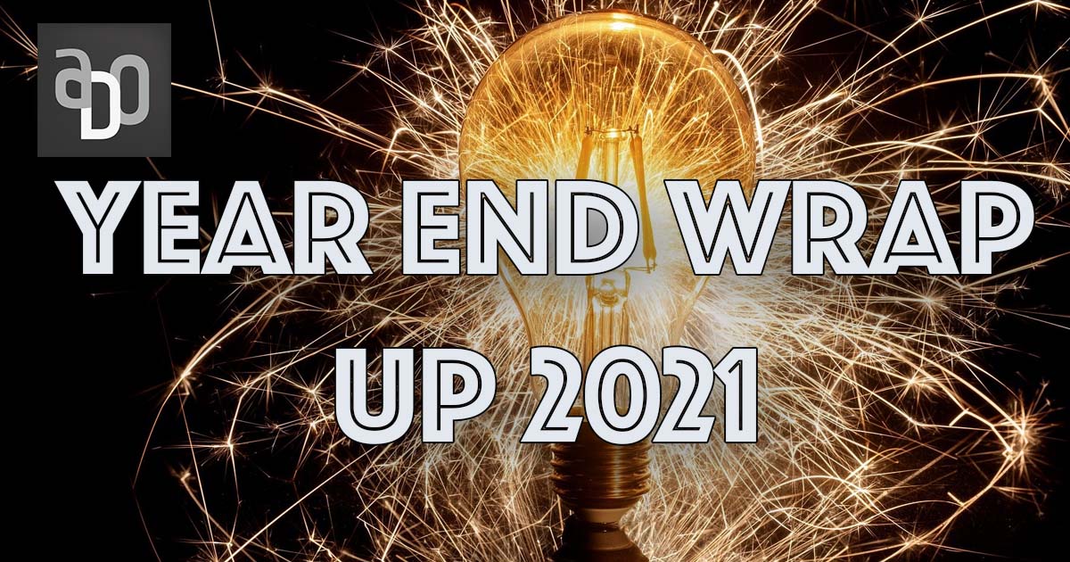 2021 Year-End Wrap-Up